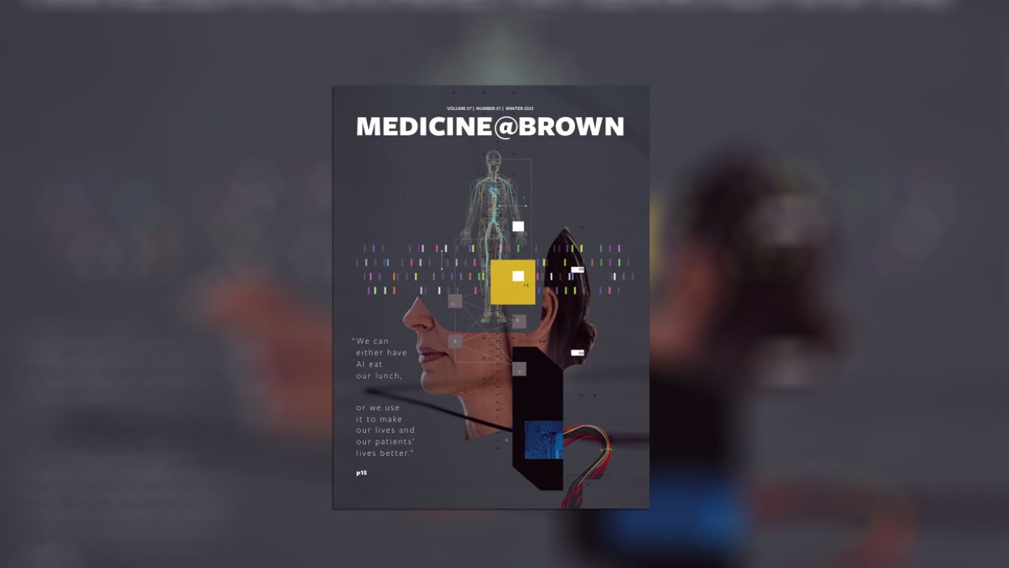 Winter 2025 | Medicine@Brown | Medical School | Brown University